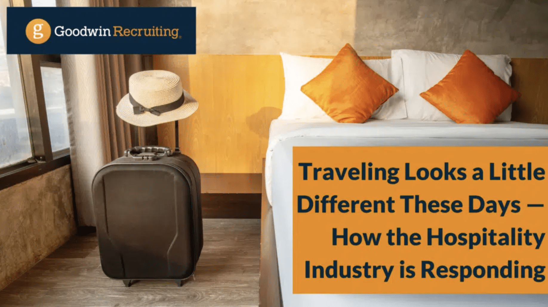Traveling Looks a Little Different These Days — How the Hospitality ...