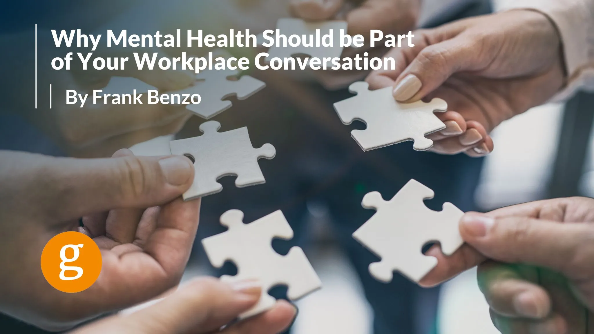 Why Mental Health Should Be Part of Your Workplace Conversation ...