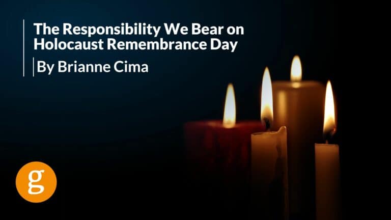 The Responsibility We Bear on Holocaust Remembrance Day - Goodwin ...