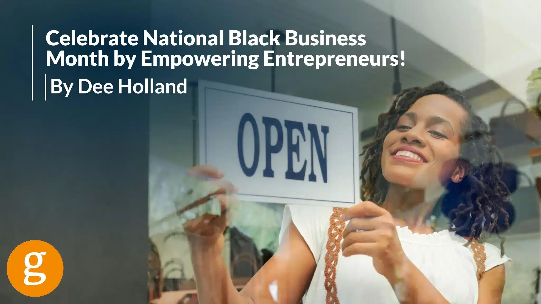 Celebrate National Black Business Month By Empowering Entrepreneurs